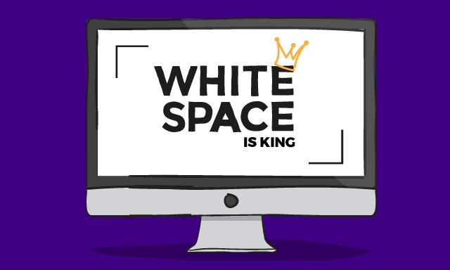 White Space Is King: 7 Benefits Of Having White Space On Your Site
