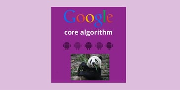 Panda is now part of Google’s core algorithm: What you need to know